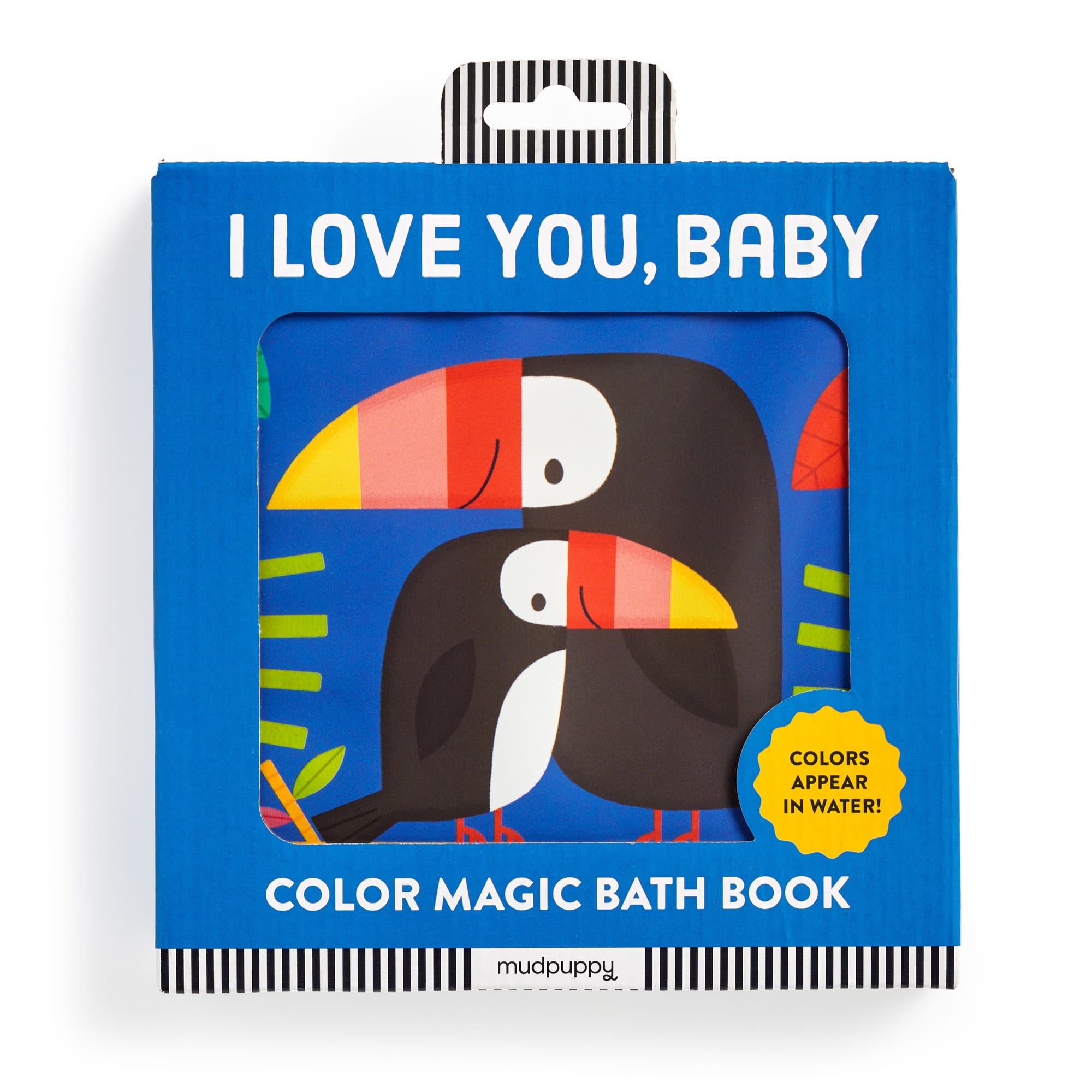 I Love You, Baby Color Magic Bath Book - Mudpuppy